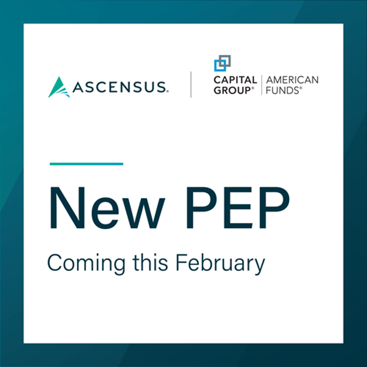 Ascensus | American Funds Pooled Employer Plan Sales Launch in February