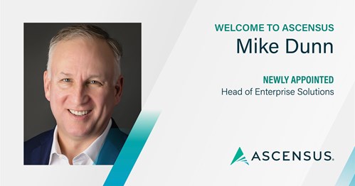 Ascensus Names Industry Veteran Michael Dunn to Lead Newport Business