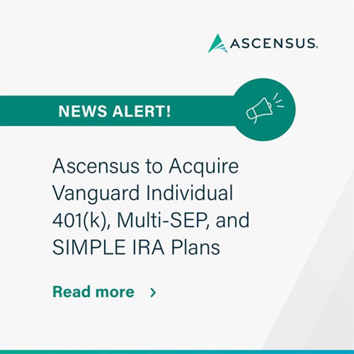 Ascensus to Acquire Vanguard Individual 401(k), Multi-SEP, and SIMPLE ...