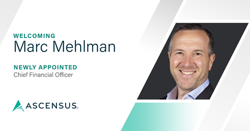 Ascensus Names Marc Mehlman New Chief Financial Officer